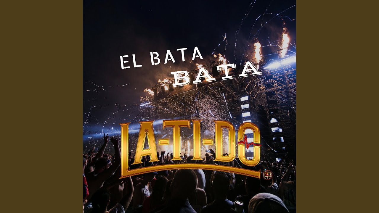 El Bata Bata - YouTube