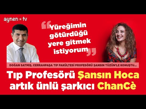 TIP PROFESÖRÜ ŞANSIN HOCA ARTIK ÜNLÜ ŞARKICI ChanCè