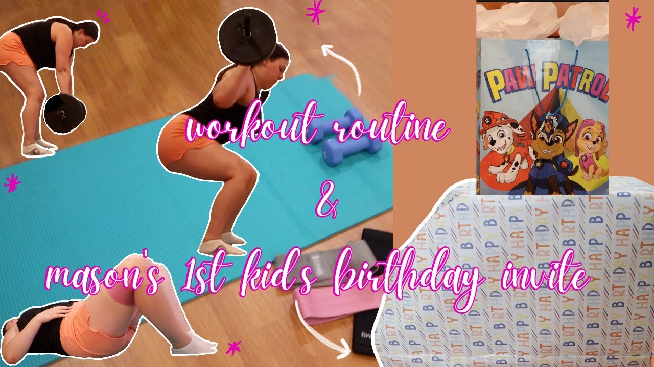 workout routine & mason's 1st kid's birthday party invite!! - YouTube