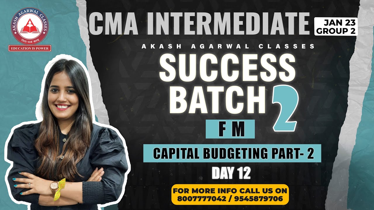 CMA INTER FM - JAN 23 | SUCCESS BATCH 2 | DAY 12 | CA SHRUTI AGARWAL - YouTube