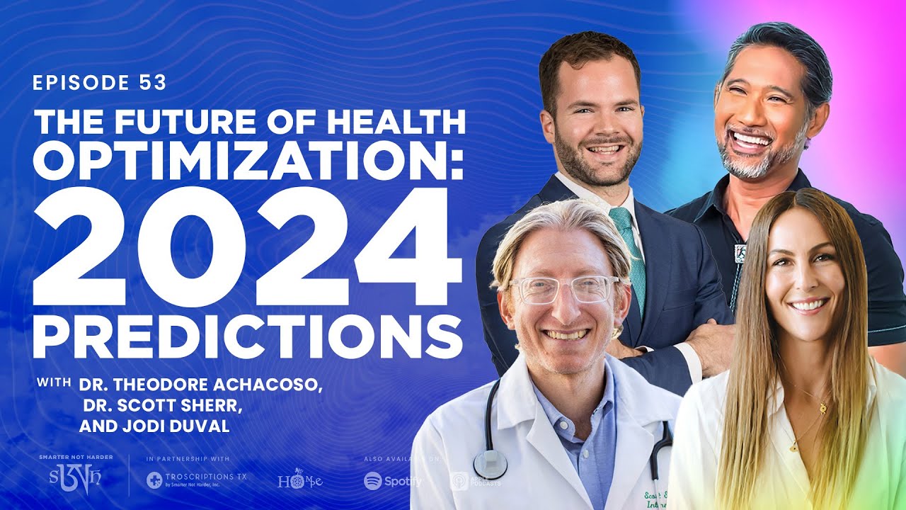 The Future of Health Optimization: 2024 Predictions - YouTube