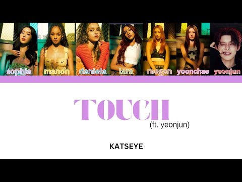KATSEYE - 'TOUCH' (ft. Yeonjun of TXT (Tomorrow x Together) - YouTube
