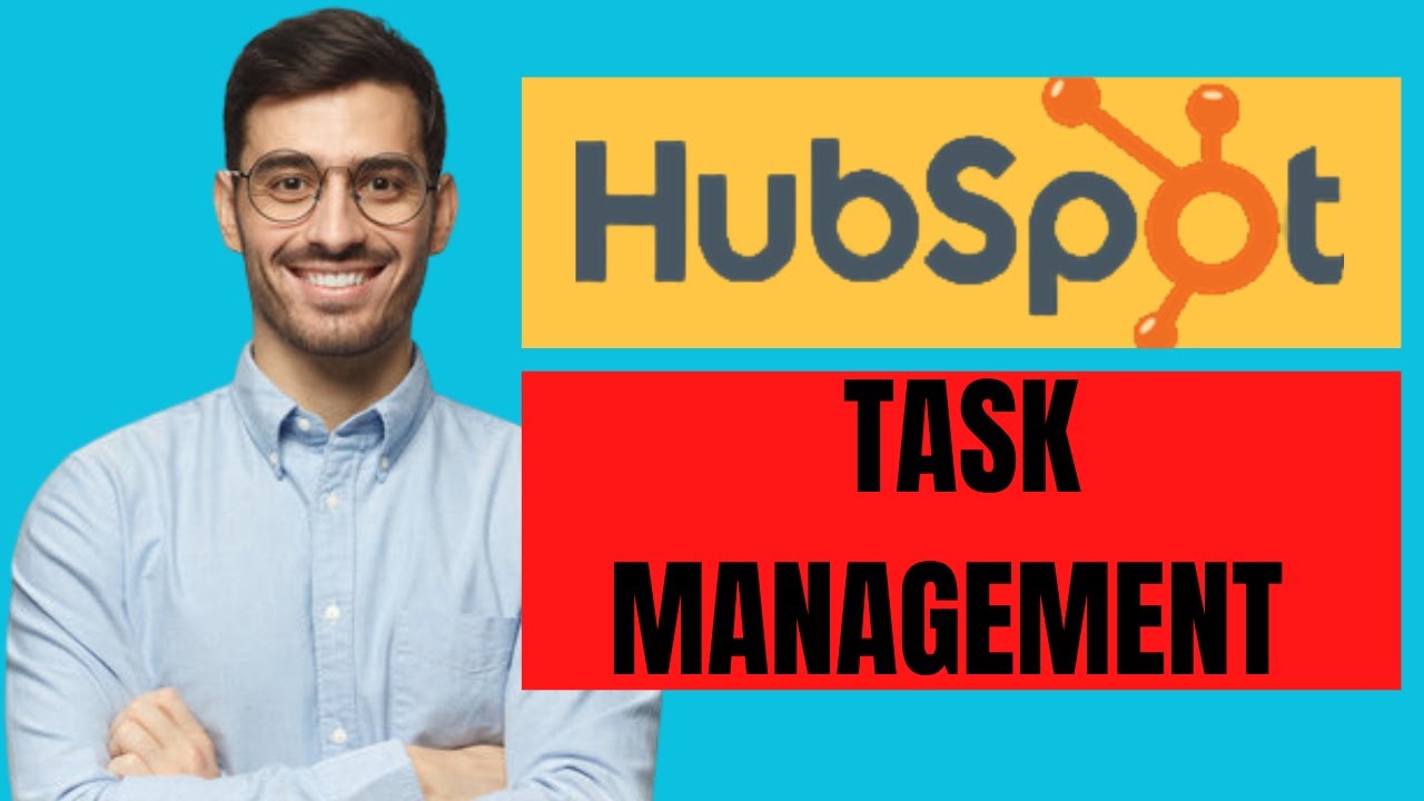 HOW TO USE HUBSPOT FOR TASK MANAGEMENT 2024 - YouTube