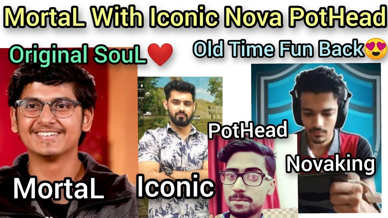 MortaL Fun With Iconic On stream with Novaking and PotHead | Old Times ...