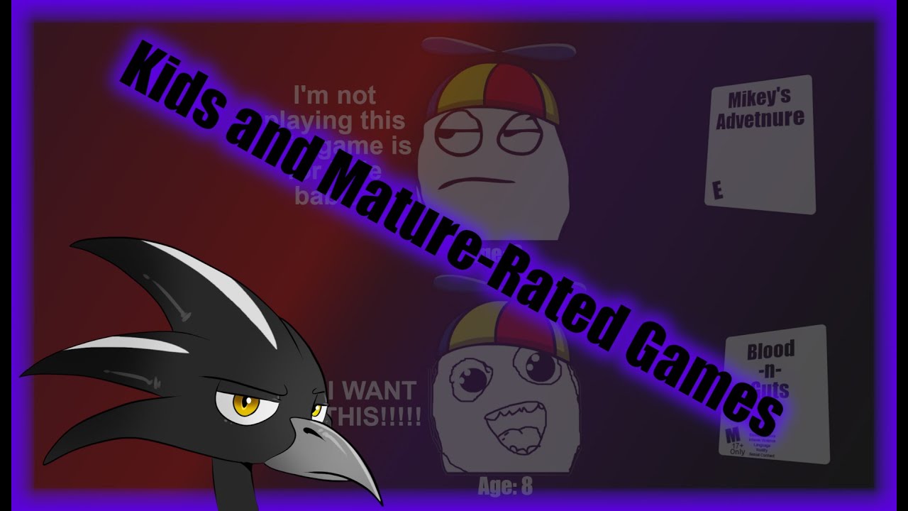 Kids and Mature-Rated Games - YouTube