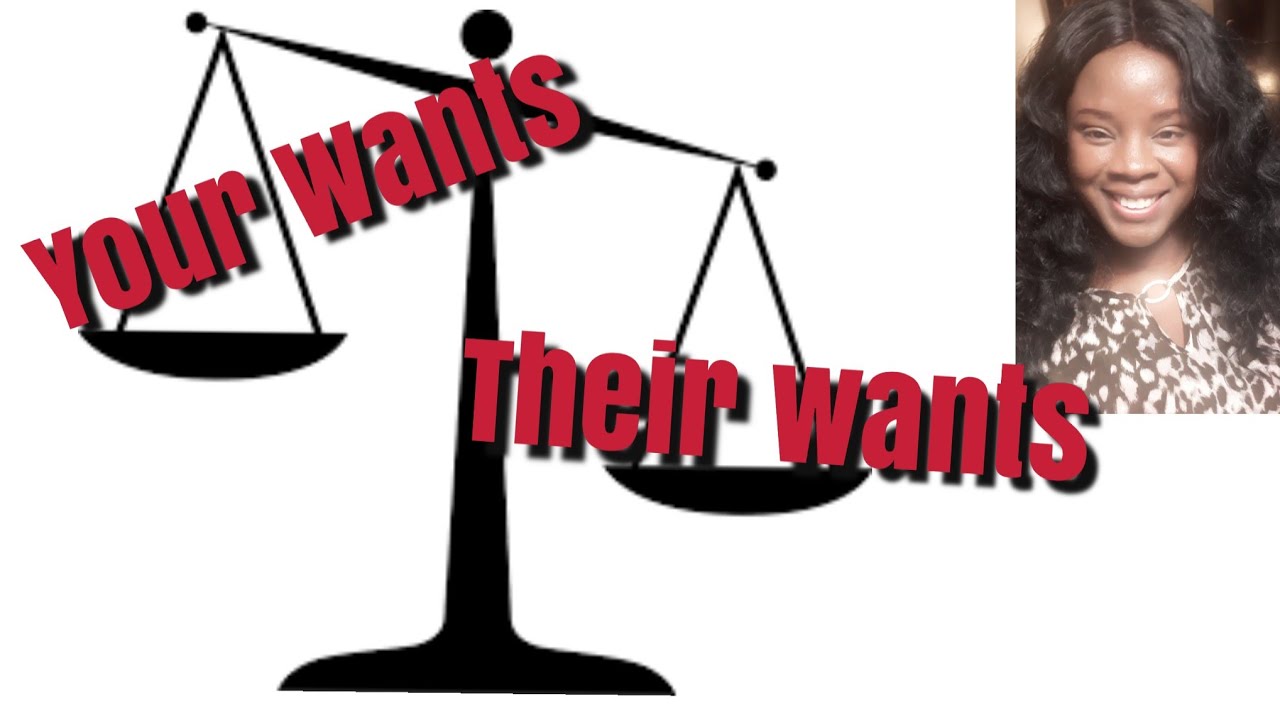 What They Want vs What You Want - YouTube