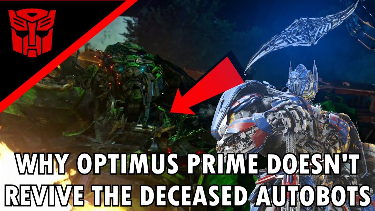 Why Optimus Prime doesn't revive the dead Autobots?(EXPLAINED ...