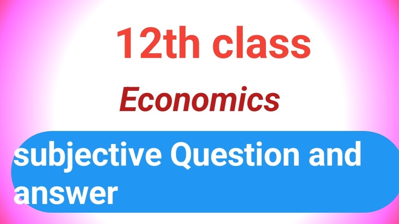 #Economics subjective .@Economics Modal paper.#Jac economics questions ...