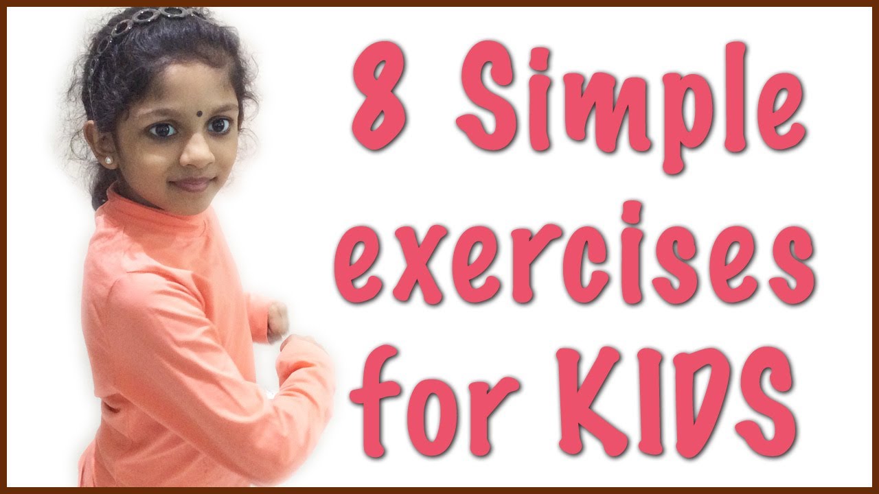 8 Simple exercises for kids - YouTube