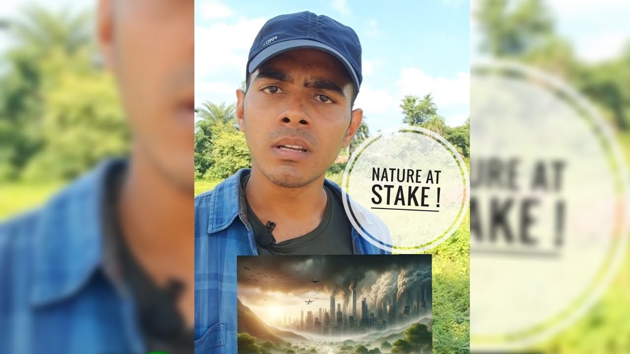 Nature at Stake !🌳⚠️ | niskpacts | acting | act | nature| development ...