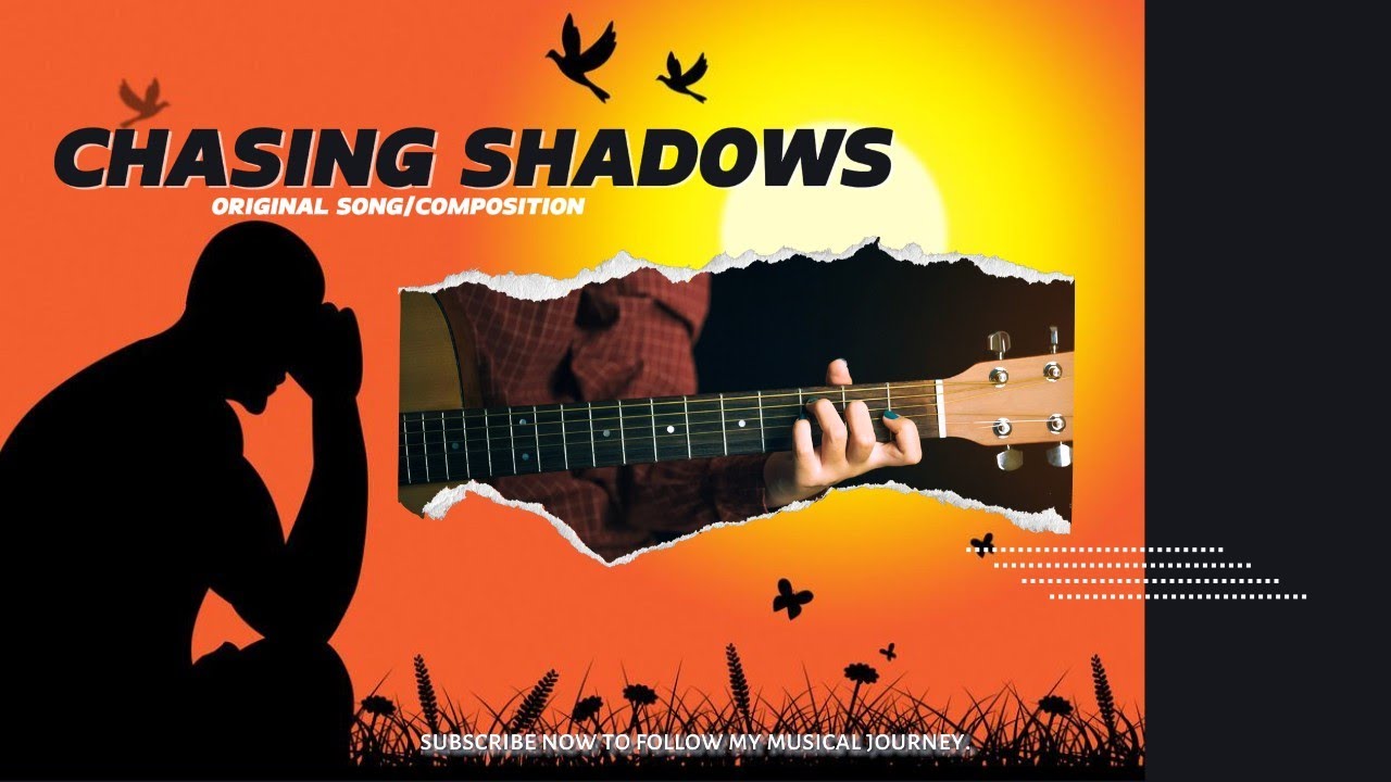 "Chasing Shadows" : Powerful Songs for Those Feeling Adrift. - YouTube