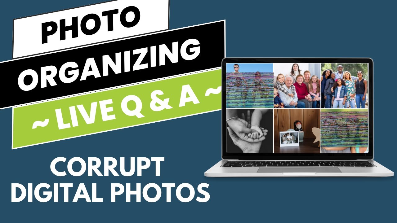 Corrupt Photos, Finding Digital Photos & More - Photo Organizing Live Q ...