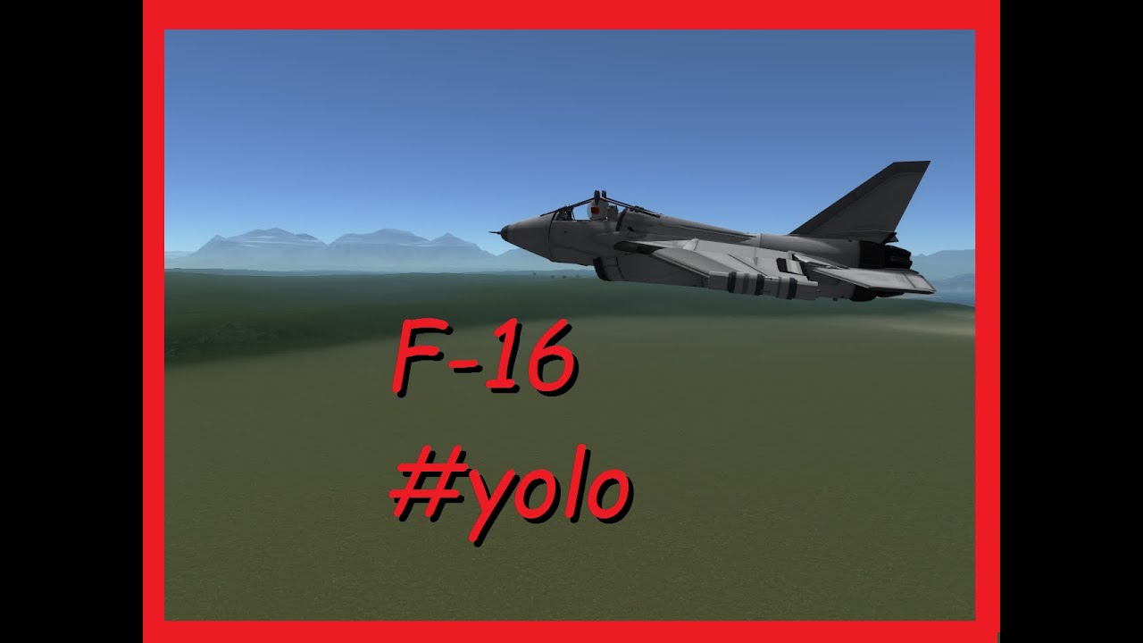 KSP Stock - F-16 #YOLO - YouTube
