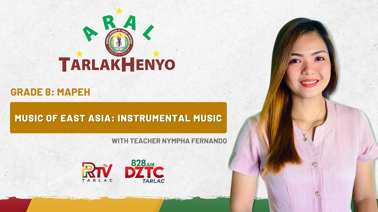 MAPEH 8: MUSIC OF EAST ASIA: INSTRUMENTAL MUSIC - YouTube