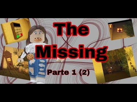 The Missing [Terror] - Roblox - YouTube
