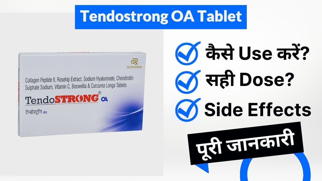 Tendostrong OA Tablet Uses in Hindi | Side Effects | Dose - YouTube