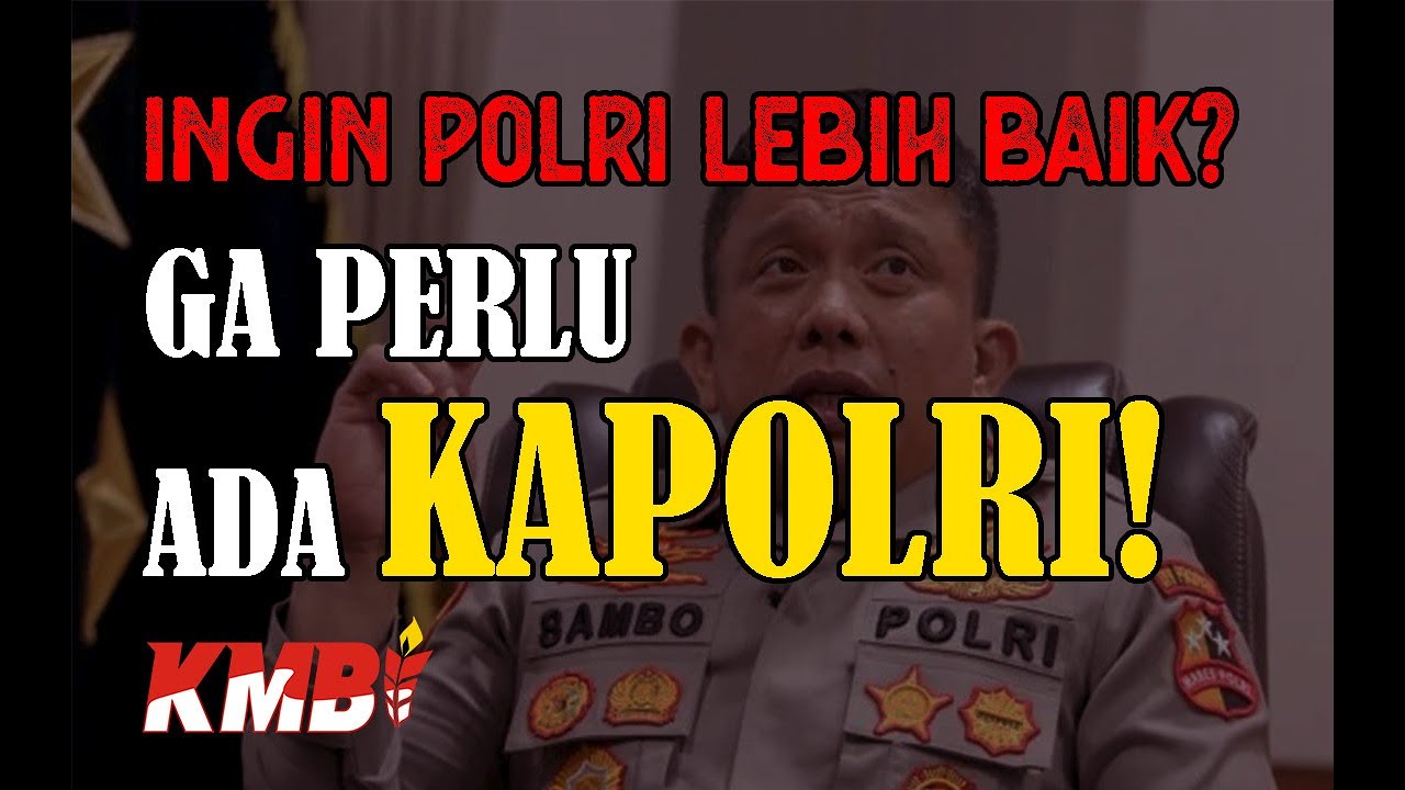 EPS #34 - VISI KMBI UNTUK POLRI DI MASA DEPAN!! | KMBI - YouTube
