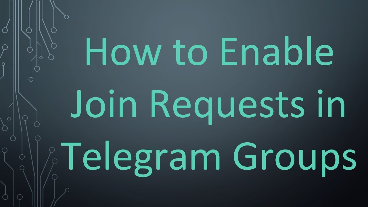 How to Enable Join Requests in Telegram Groups - YouTube
