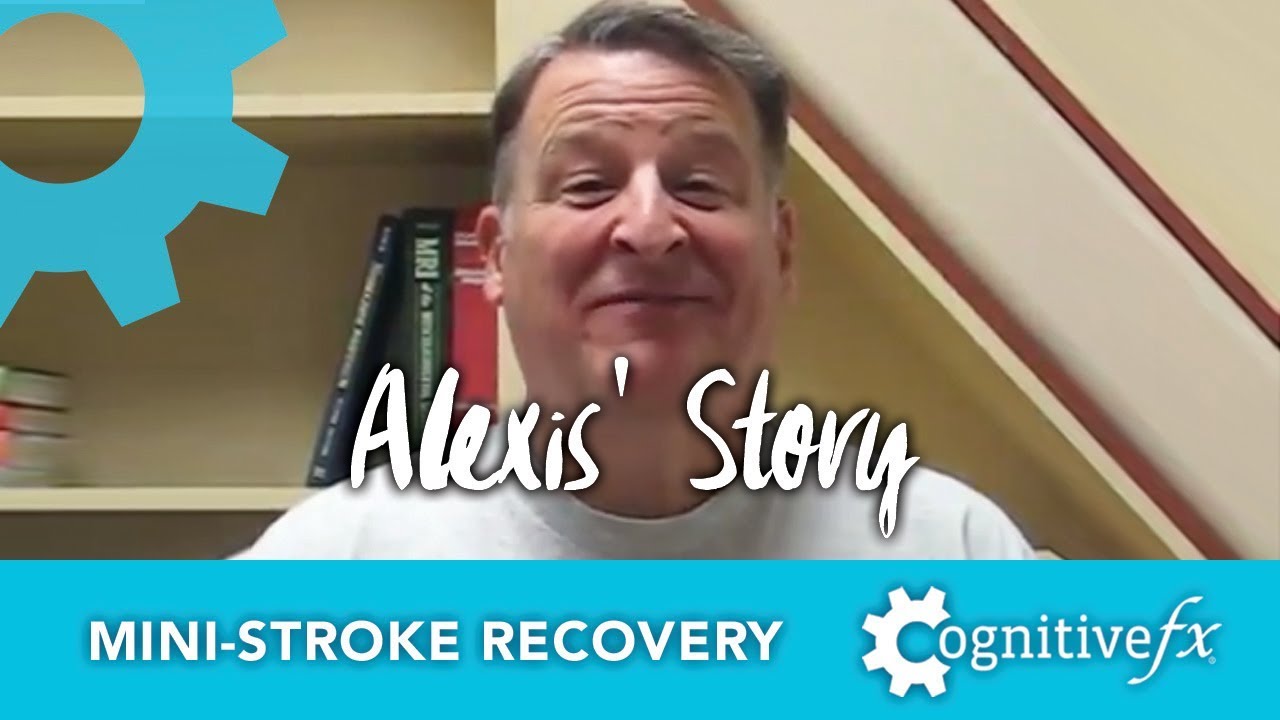Mini-Stroke Recovery [Alexis' Story] (2016) - YouTube