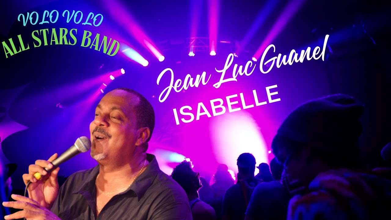 Jean Luc Guanel "Isabelle " with Volo Volo All Stars Band - YouTube