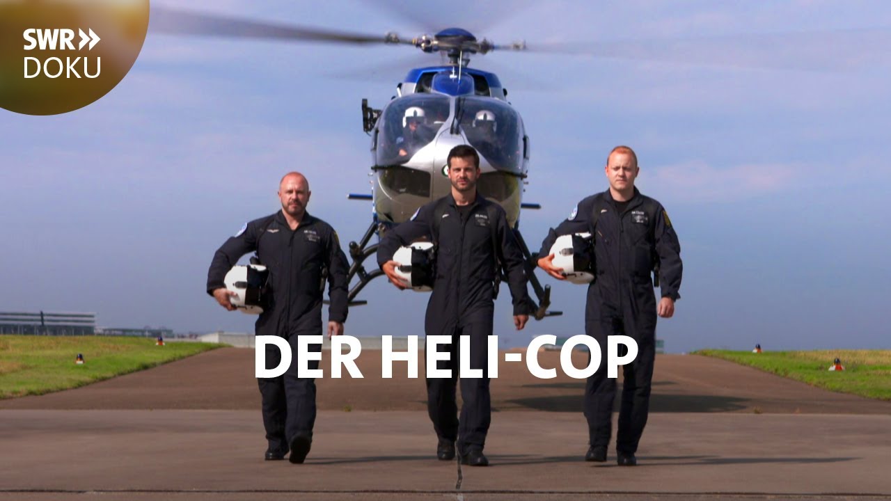Der Heli-Cop - Auf Streife im Polizeihubschrauber | SWR Doku - YouTube