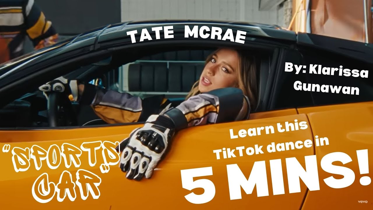 LEARN TATE MCRAE'S "SPORTS CAR" TIKTOK DANCE IN UNDER 5 MINUTES ...