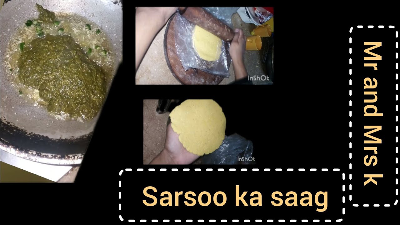 sarsoo ka saag and Makai ki roti made by Mrs k | winter special - YouTube