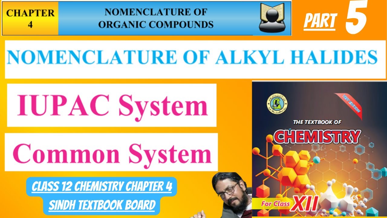 nomenclature of alkyl halide | class 12 chemistry | nomenclature of ...