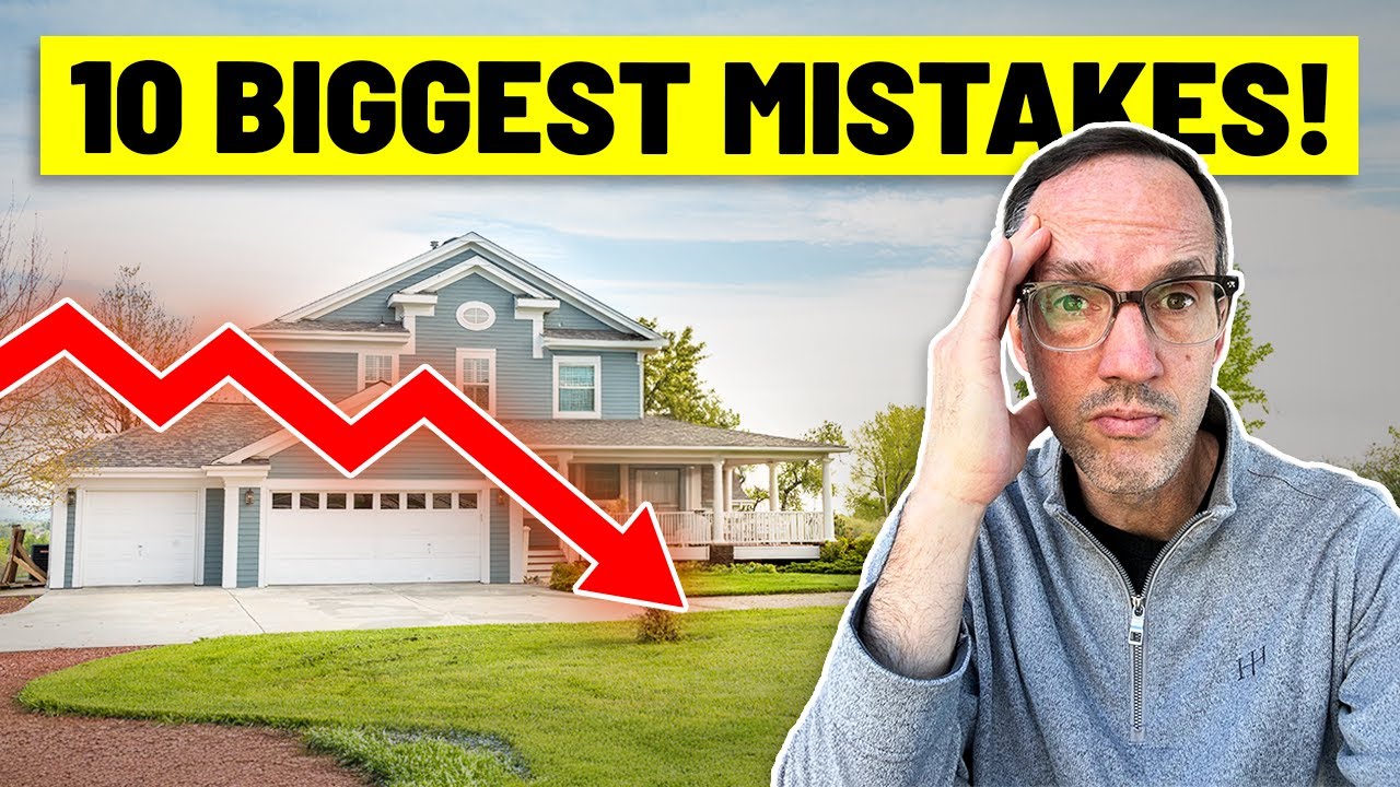 10 BIGGEST Mistakes Real Estate Investors Make - YouTube