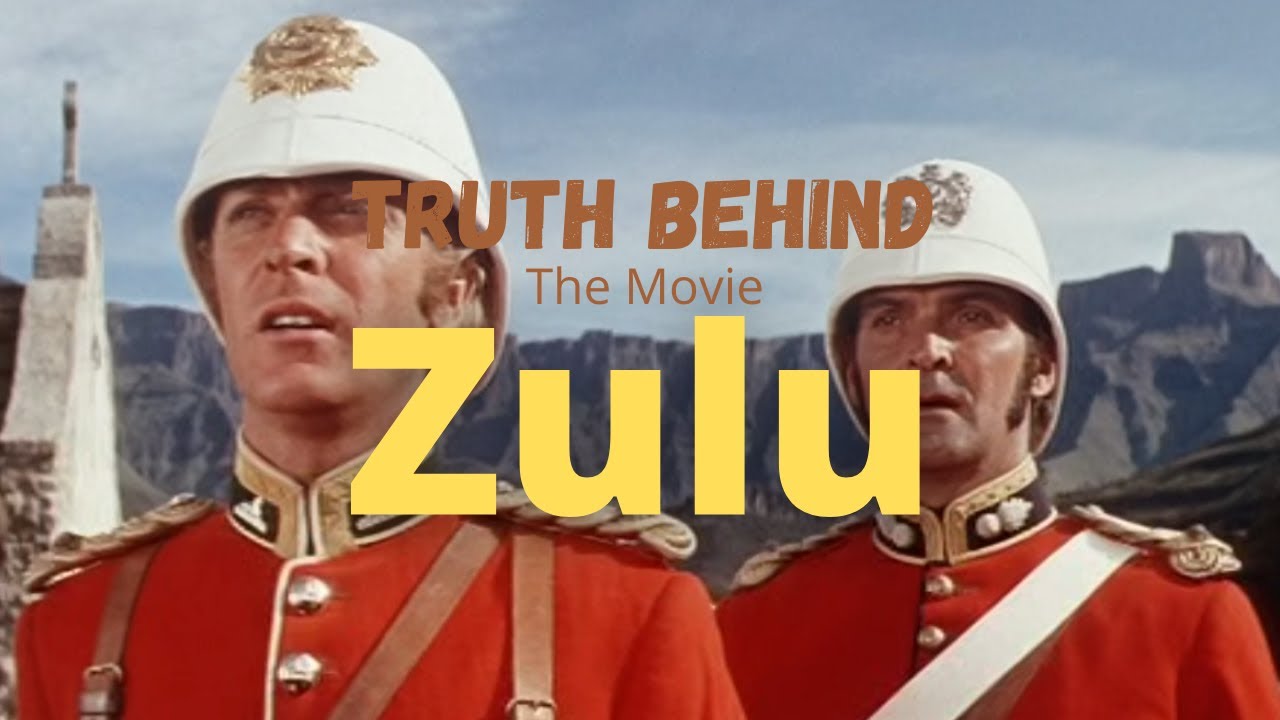 Truth Behind The Movie | Zulu - YouTube