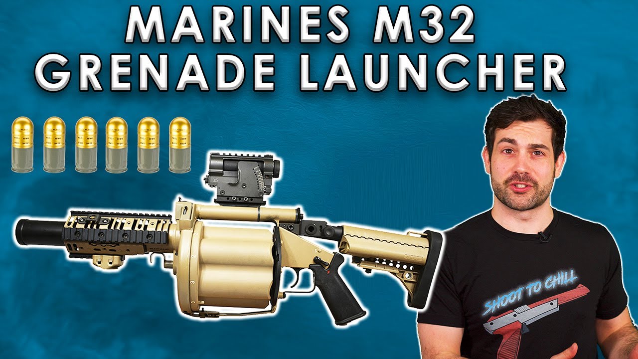 Here's why only Marines can use the M32A1 Grenade Launcher - YouTube