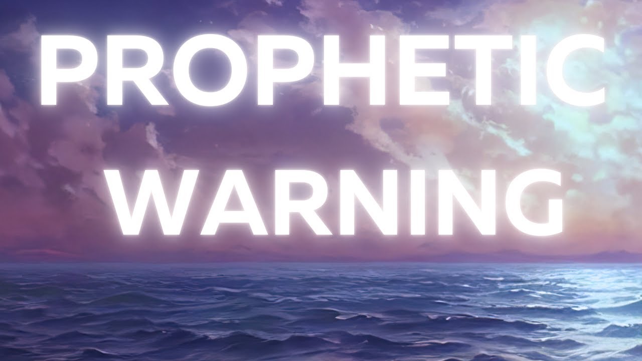 Prophetic Warning! - YouTube