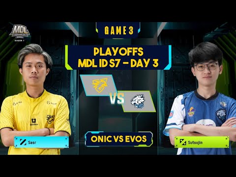 ONIC PRODIGY VS EVOS ICON GAME 3 | Playoffs MDL ID S7 - Day 3 - YouTube