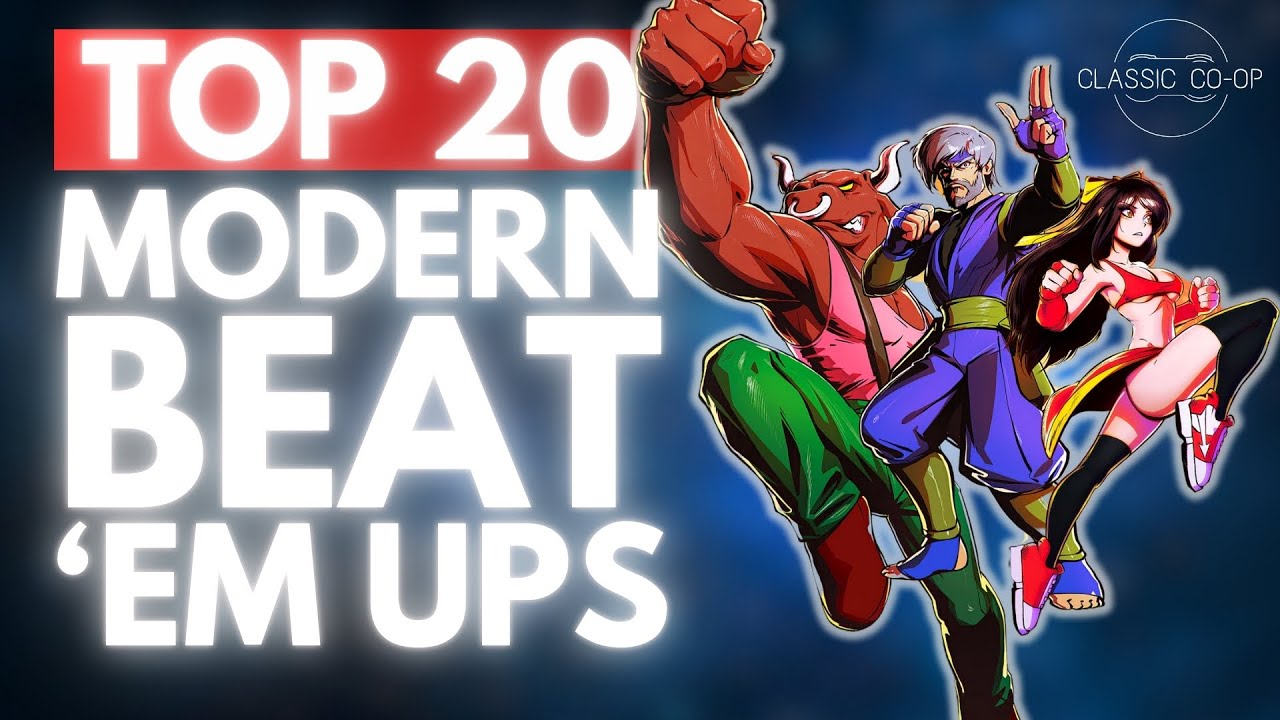 Top 20 Modern Beat Em Ups 2026 Youtube