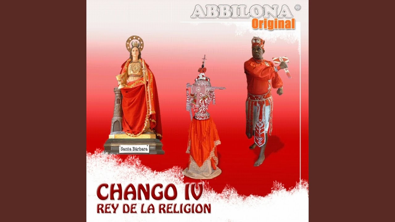 Changó rey de la batalla - YouTube