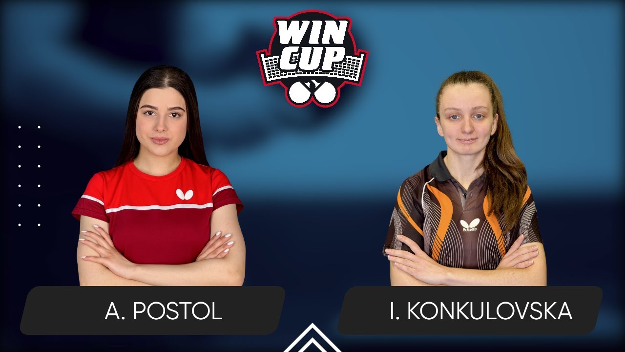 11:30 Anastasiia Postol - Iryna Konkulovska 15.10.2025 WINCUP Women ...
