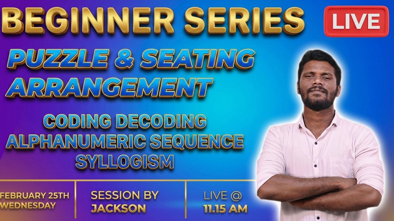 BEGINNERS SERIES | DAY - 15 | PUZZLE & SEATING ARRANGEMENT | WITH ...