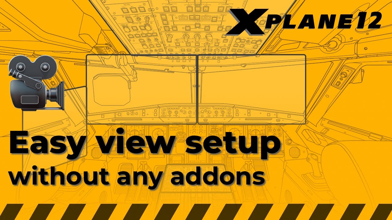🎥 How I setup my views in X-Plane 12 without addons | Setup guide and ...