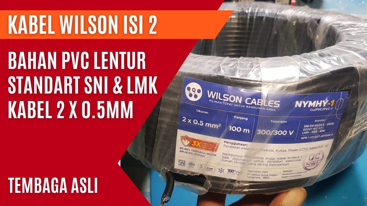 Kabel Listrik Wilson isi 2 Standart SNI dan LMK - YouTube