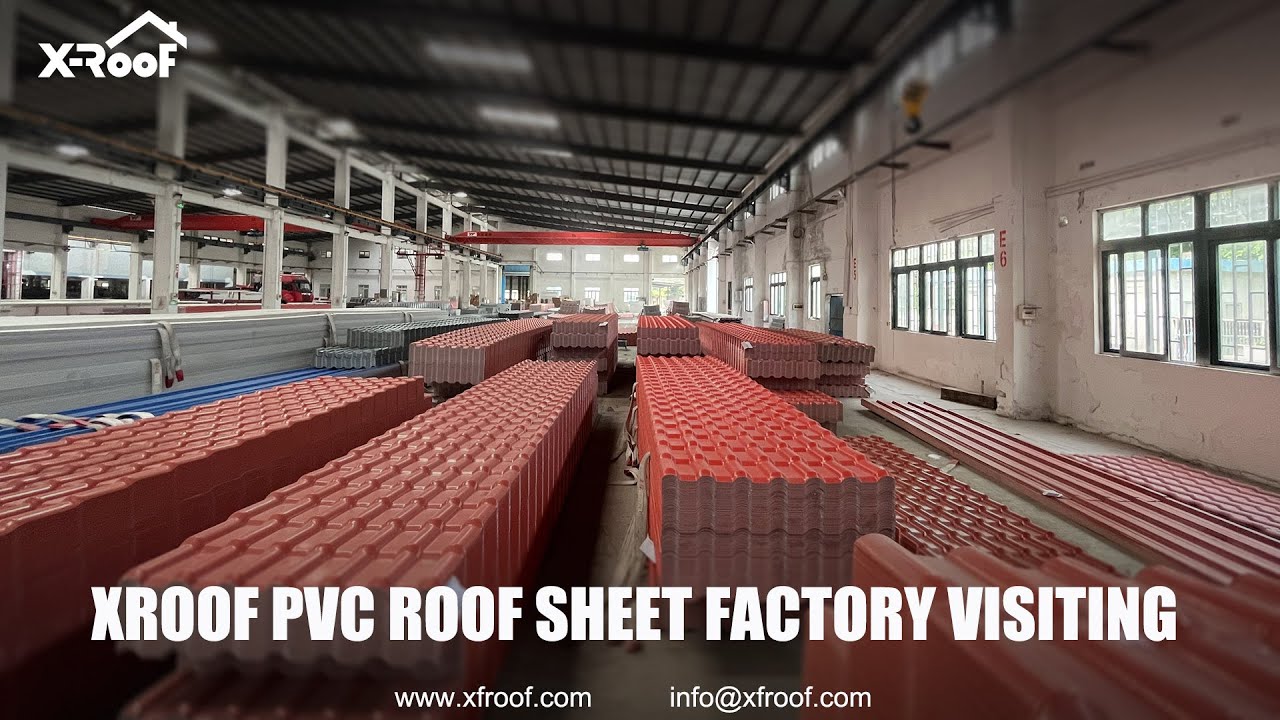 Welcome to visit XROOF UPVC Roof Sheet factory - YouTube