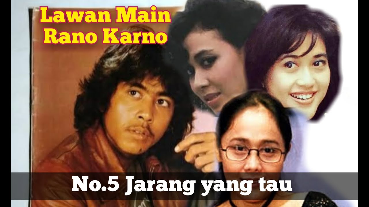 Pasangan Rano Karno di film lawasnya yang jarang di ketahui ?! || kata ...
