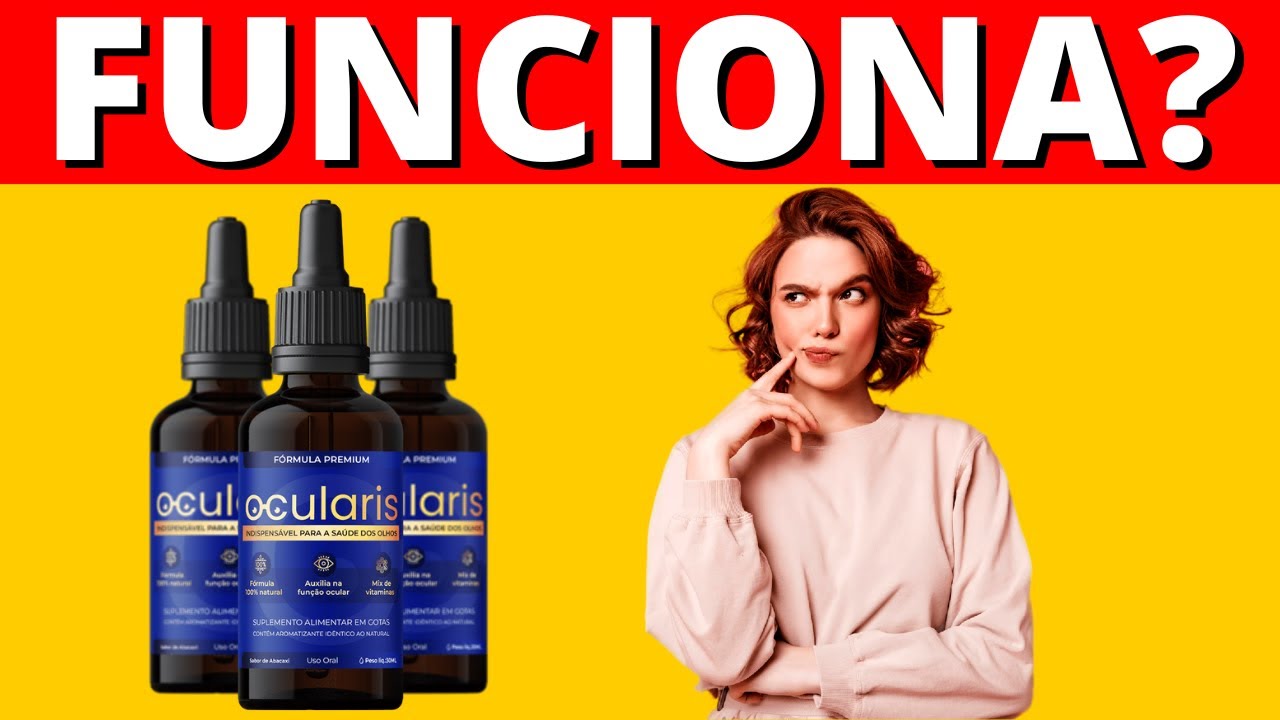OCULARIS OCULARIS Funciona OCULARIS Vale A Pena OCULARIS Bom ocularis-ocularis-funciona-ocularis-vale-a-pena-ocularis-bom