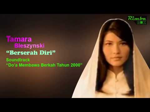Tamara Bleszynski - Berserah diri (Lirik)