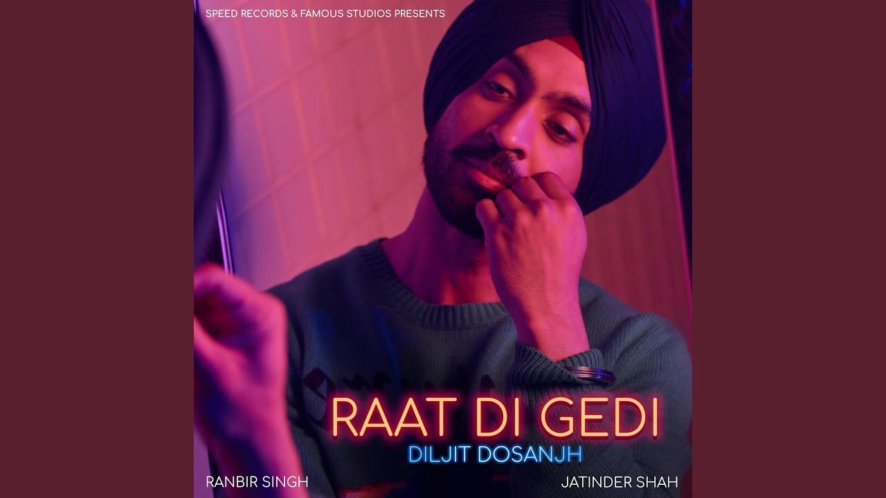 Raat Di Gedi - YouTube