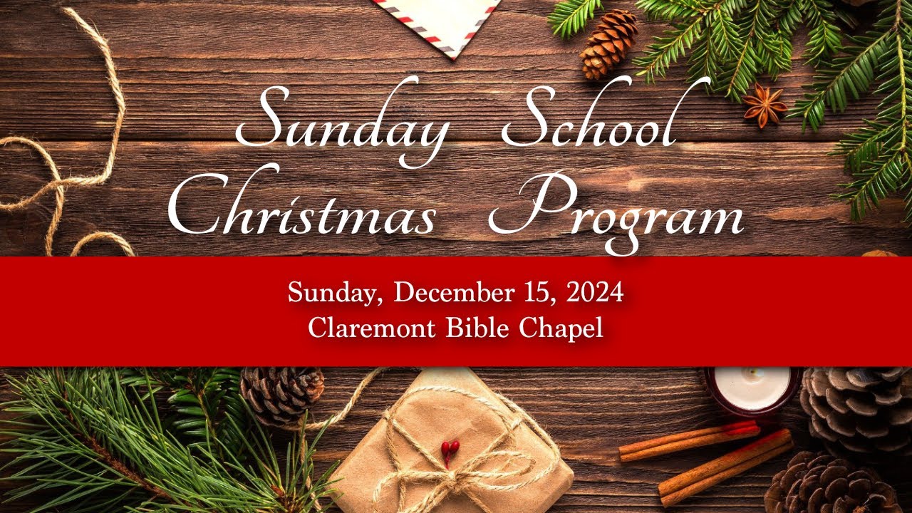 Sunday School Christmas Program (12/15/2024) - YouTube