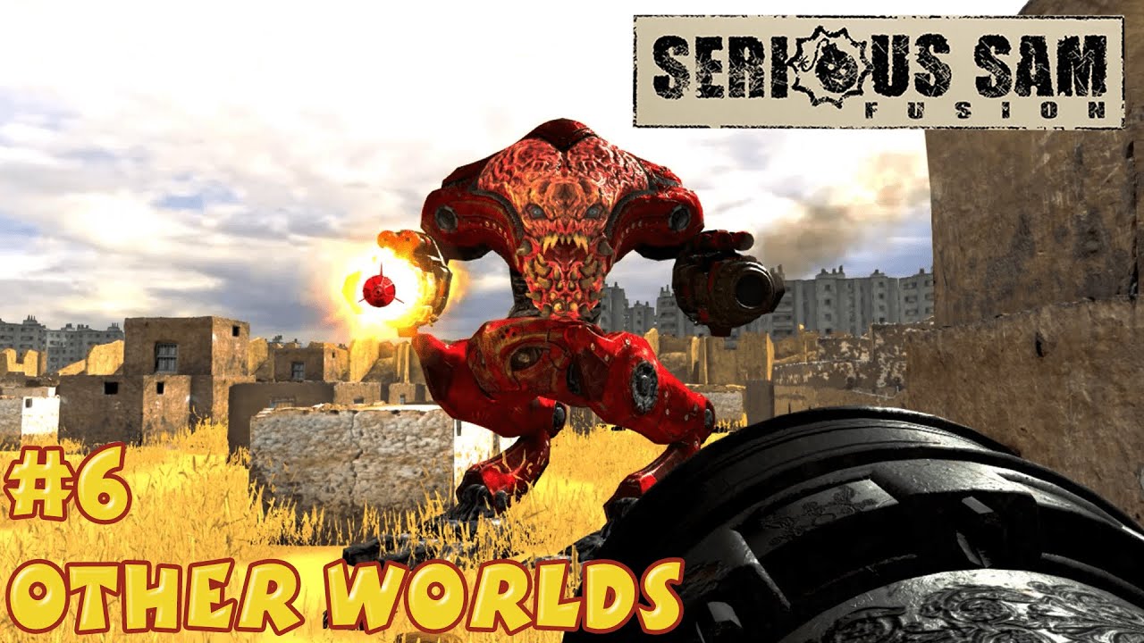 Serious Sam Fusion 2017 Other Worlds #6 - YouTube