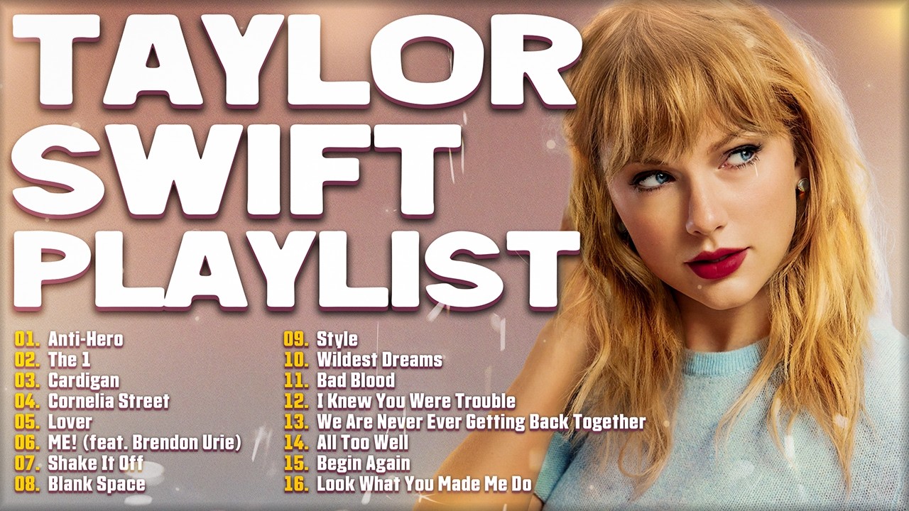 Best of Taylor Swift Playlist 🎶 Taylor Swift Greatest Hits 🎶 Taylor ...