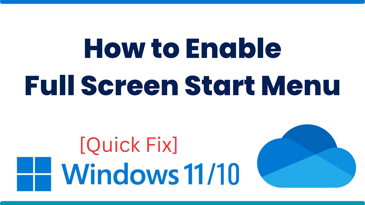 How to Enable Windows 10/11 Full Screen Start Menu - YouTube