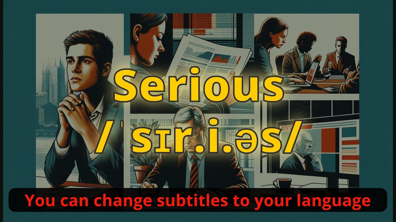 Serious meaning with 5 examples - YouTube