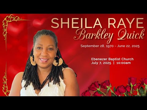 Celebrating the Life of Sheila Raye Barkley Quick - YouTube